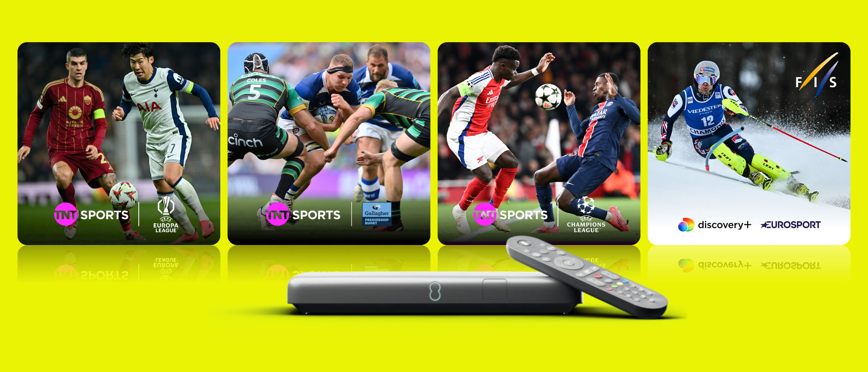 Bringing you TNT Sports and Eurosport with discovery+, and NOW Sports.